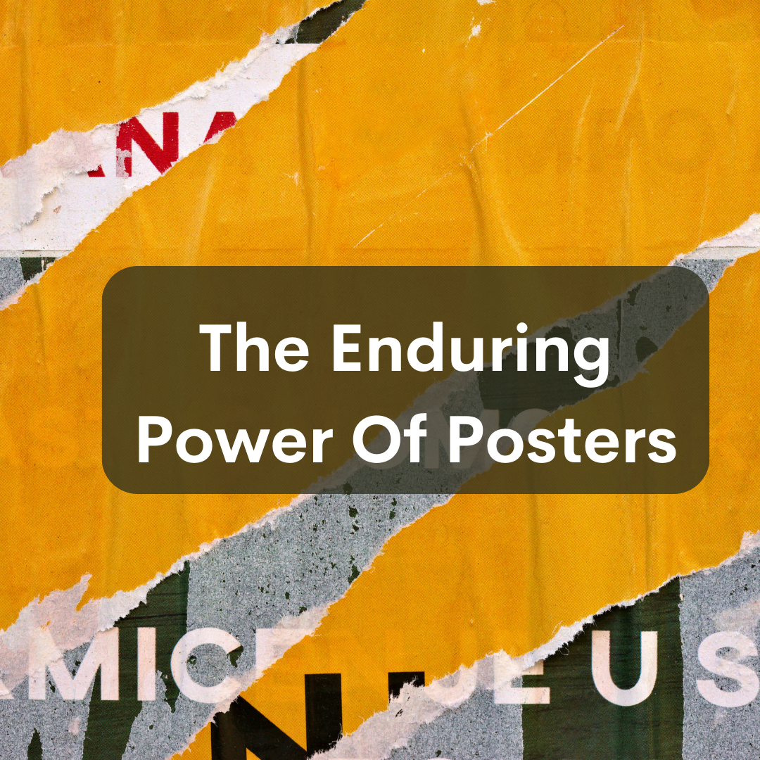 The Enduring Power of Posters: A Look into Their History, Impact, and ...